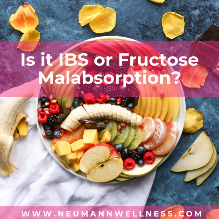 Is it IBS or Fructose Malabsorption? - Neumann Nutrition & Wellness
